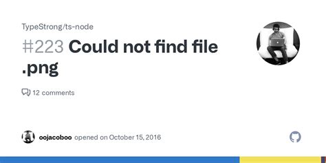 Could Not Find File Png · Issue 223 · Typestrongts Node · Github