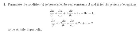 Solved 1 Formulate The Condition S To Be Satisfied By Real