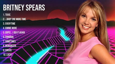 Britney Spears Greatest Hits Full Album ️ Top Songs Full Album ️ Top 10