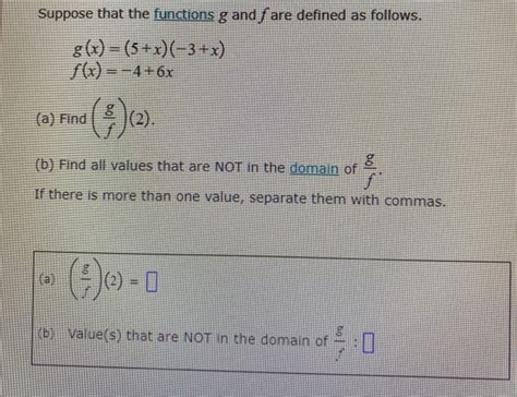 Solved Suppose That The Functions G And Fare Defined As