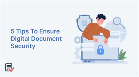 5 Tips To Ensure Digital Document Security