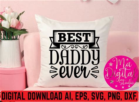 Best Daddy Ever Svg Graphic By Ma Digital Studio Creative Fabrica