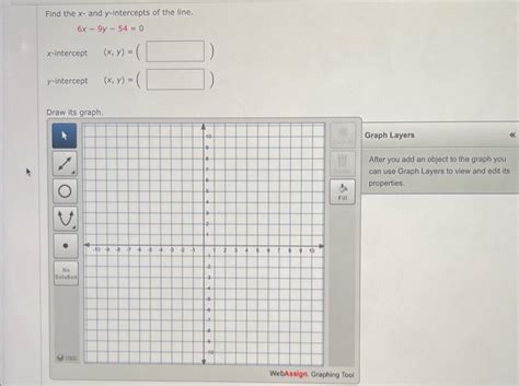 solved find the x and y intercepts of the line 6x−9y−54 0
