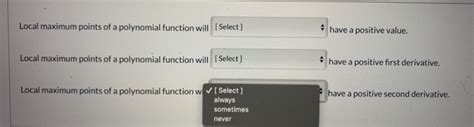 Solved Local Maximum Points Of A Polynomial Function Will