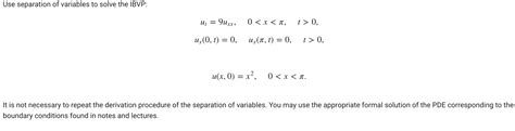solved use separation of variables to solve the ibvp ut