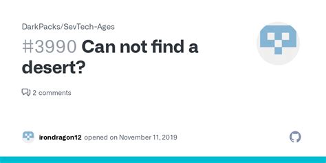 Can Not Find A Desert · Issue 3990 · Darkpackssevtech Ages · Github