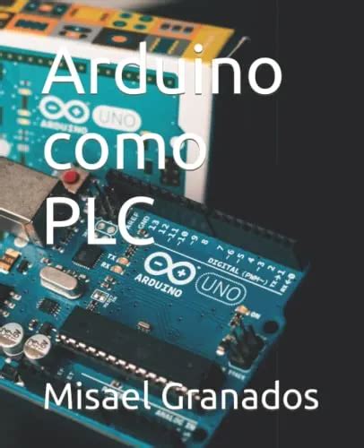 Arduino Como Plc Envío Gratis