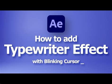 How To Do Typing Effect In After Effects