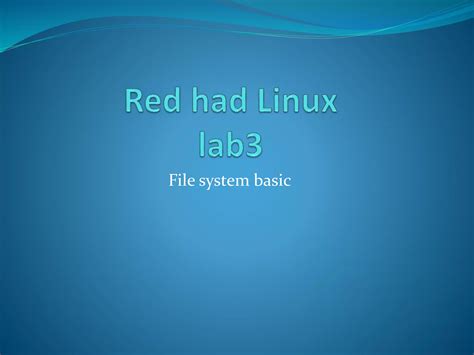 Red Hat Linux Lab4pptx