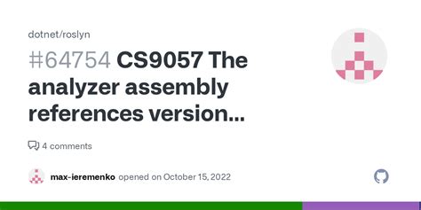Cs9057 The Analyzer Assembly References Version 4400 Of The Compiler Which Is Newer Than
