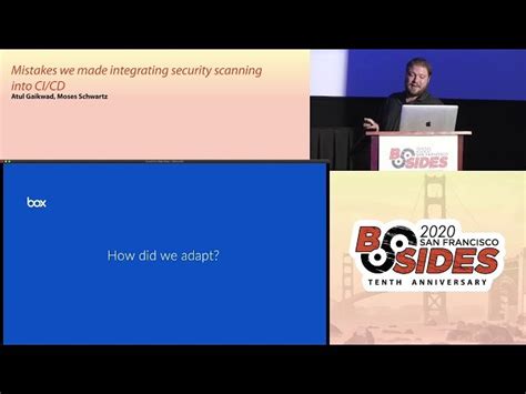 Security Bsides Talk Mistakes Made Integrating Security Scanning Into