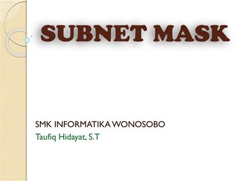 Ppt Subnet Mask Powerpoint Presentation Free Download Id 5518077