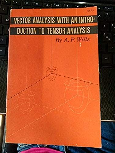 Vector Analysis With An Introduction To Tensor Analysis AbeBooks