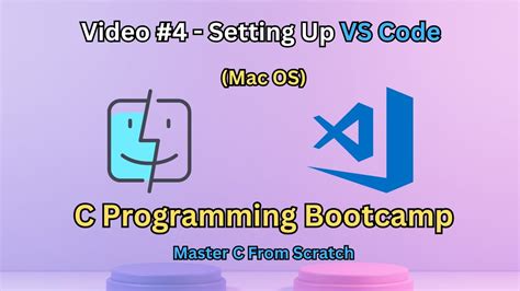 Setting Up Vscode On Mac Os C Programming Full Course Masterclass