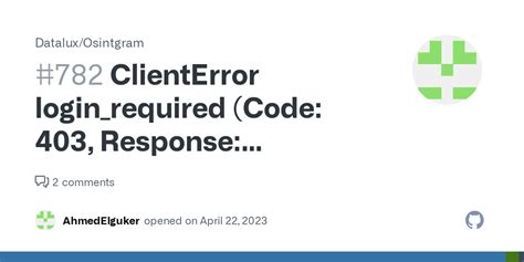 Clienterror Loginrequired Code 403 Response Message Login