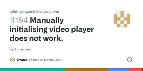 Manually Initialising Video Player Does Not Work · Issue 194 · Solid