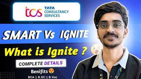 Tcs Ignite Vs Smart Which Is Right For You What Is Tcs Ignite Program Smart Hiring 2025