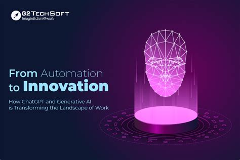 ChatGPT And Generative AI The Future Of Work Automation G Technology Solutions Private Limited
