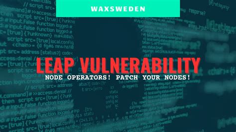 Update Your Leap Nodes Security Patch Wax Sweden