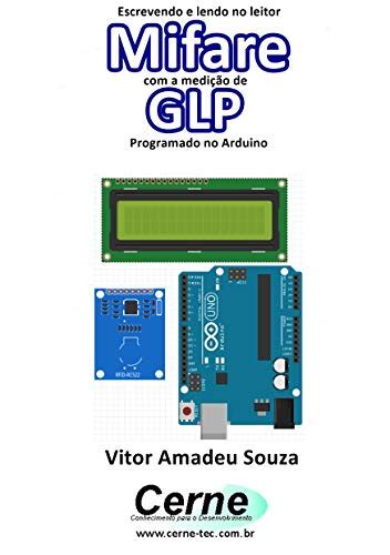 Escrevendo E Lendo No Leitor Mifare Com A Medição De Glp Programado No