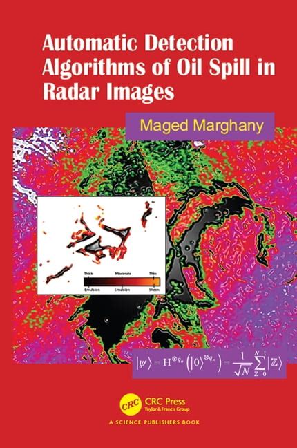 Automatic Detection Algorithms Of Oil Spill In Radar Images