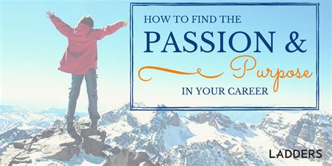 Lessons In Finding Your Passion And Your Purpose