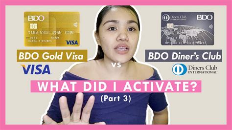 Bdo Gold Visa Vs Bdo Diners Club What To Activate Credit Card Application Tips And Hacks