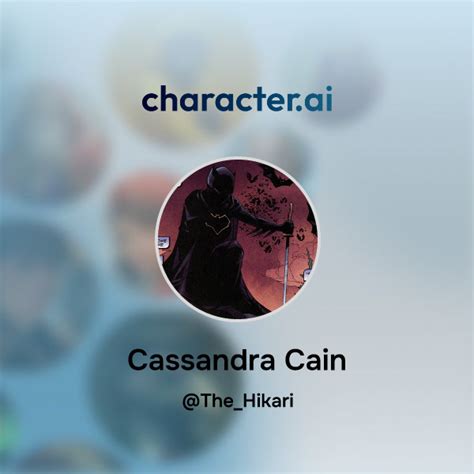 Chat With Cassandra Cain Character Ai Ai Chat Reimagined Your