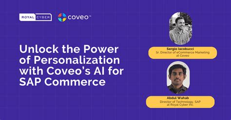 Unlock The Power Of Personalization With Coveos Ai For Sap Commerce Royal Cyber