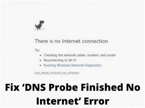 Dns Probe Finished No Internet Ip Problem Passaturtle