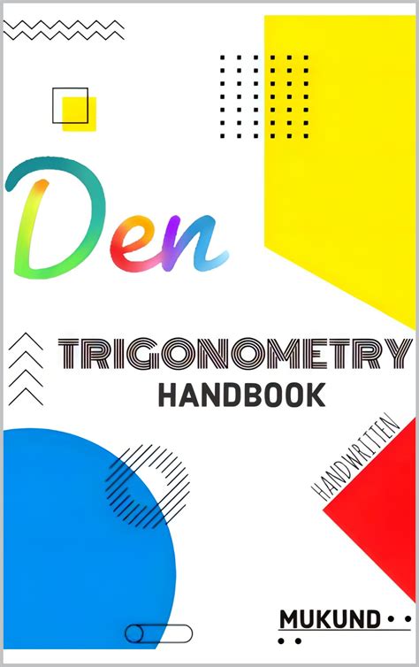 Trigonometry Handbook Trigonometry Handwritten Coloured Handbook All Your Trigonometry