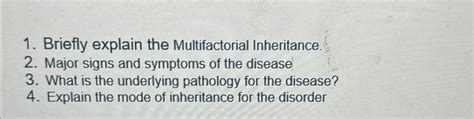 Solved Briefly Explain The Multifactorial Inheritance Major
