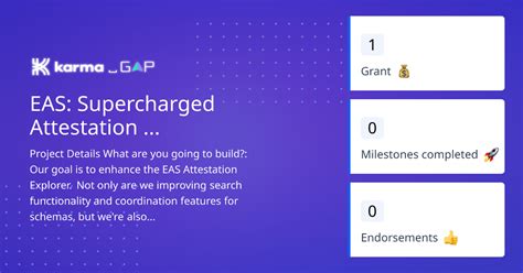 Eas Supercharged Attestation Explorer Roadmap Karma Gap