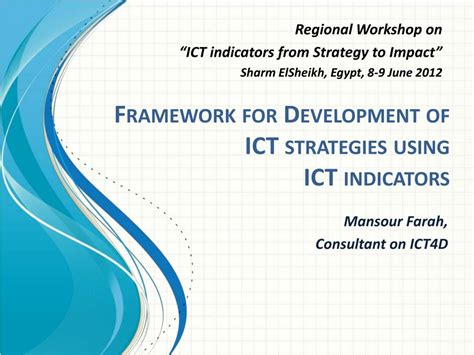 PPT Framework For Development Of ICT Strategies Using ICT Indicators PowerPoint Presentation
