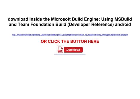 Ppt Download Inside The Microsoft Build Engine Using Msbuild And Team Foundation Bu