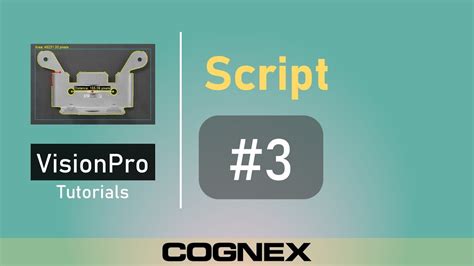 script 3 graphics cognex visionpro tutorial youtube