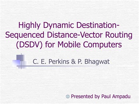 Ppt Highly Dynamic Destination Sequenced Distance Vector Routing Dsdv For Mobile Computers