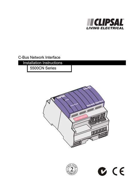 C Bus Network Interface Installation Instructions 5500CN