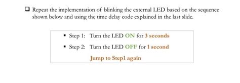 Solved Repeat The Implementation Of Blinking The External Chegg Com