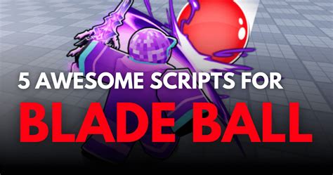 5 Awesome Scripts For Blade Ball