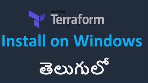3 Terraform ని Windows లో ఎలా Install చేయాలి తెలుగులో Setup Terraform On Windows Youtube