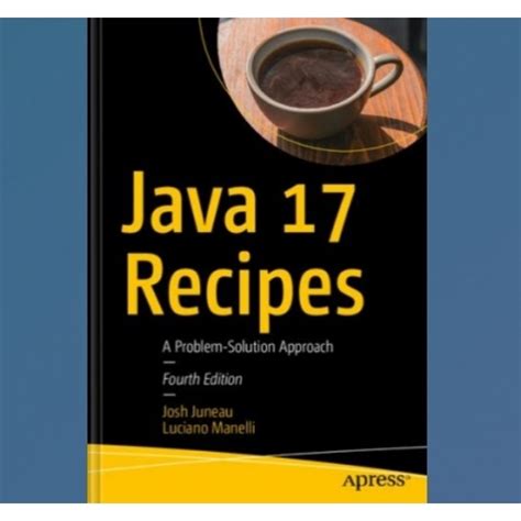 Jual Buku Java 17 Recipes A Problem Solution Approach Shopee Indonesia