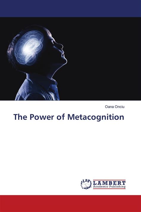 The Power Of Metacognition 978 620 6 18168 2 9786206181682 6206181685
