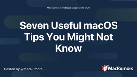 Seven Useful Macos Tips You Might Not Know Macrumors Forums