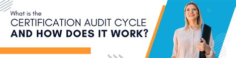 How Do Certification And The Certification Audit Cycle Work