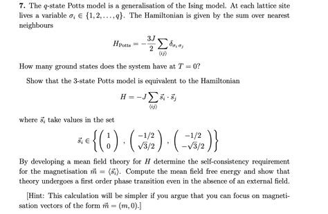 Solved 7 The Q State Potts Model Is A Generalisation Of The