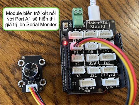 Bài 4 Nhận Tín Hiệu Từ Biến Trở Với Arduino Analog In Makeredu