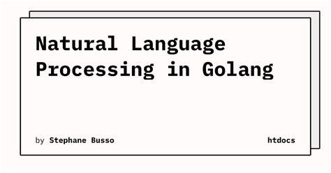 Natural Language Processing In Golang