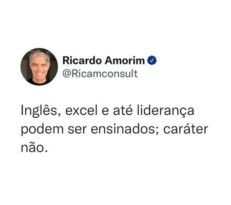 Caráter Não Se Ensina É Um Valor Inegociável Larissa Vazquez