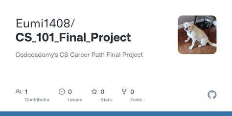 Github Eumi1408 Cs 101 Final Project Codecademys Cs Career Path Final Project